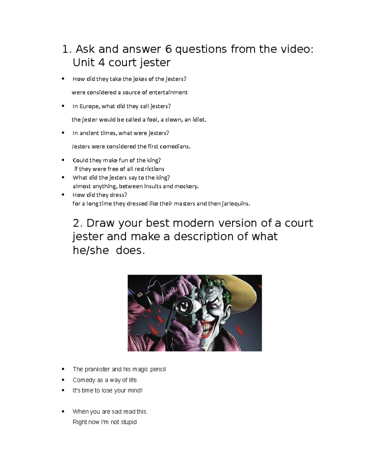 Court jester - INGLES - 1. Ask and answer 6 questions from the video ...