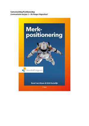 Merk Positionering samenvatting - Merk Positionering Hoofdstuk 1 belang ...