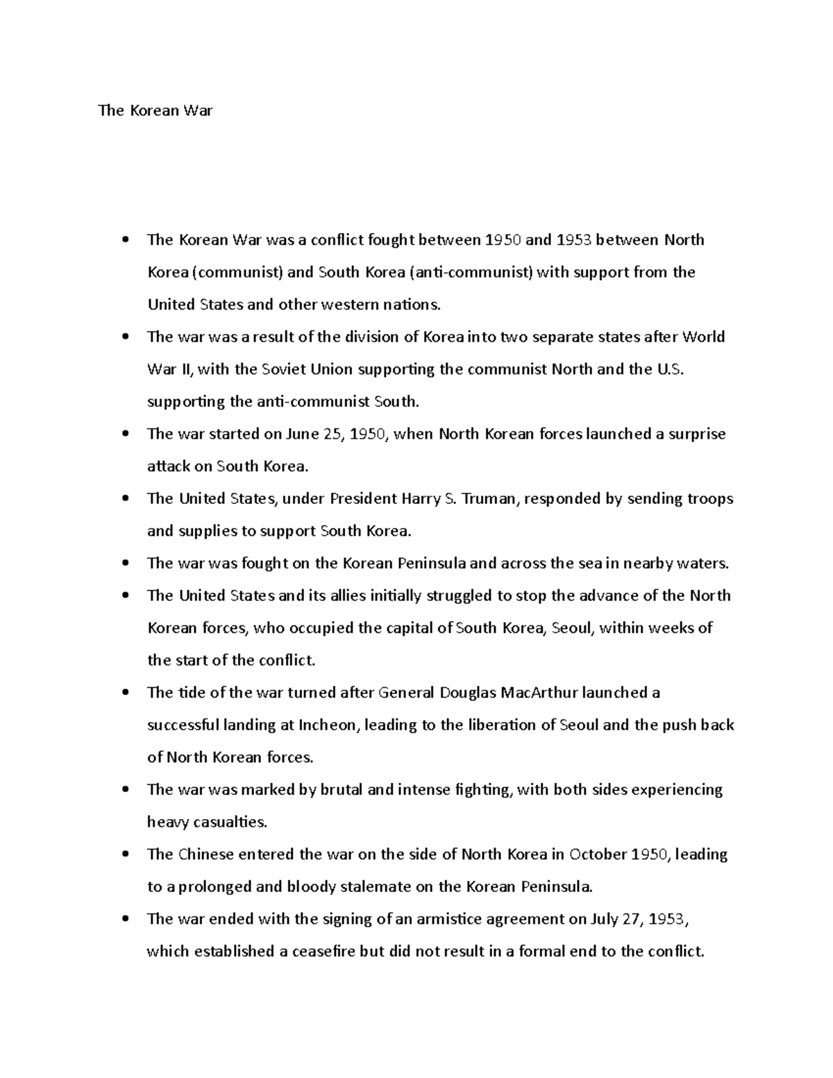 The Korean War - The war was a result of the division of Korea into two ...