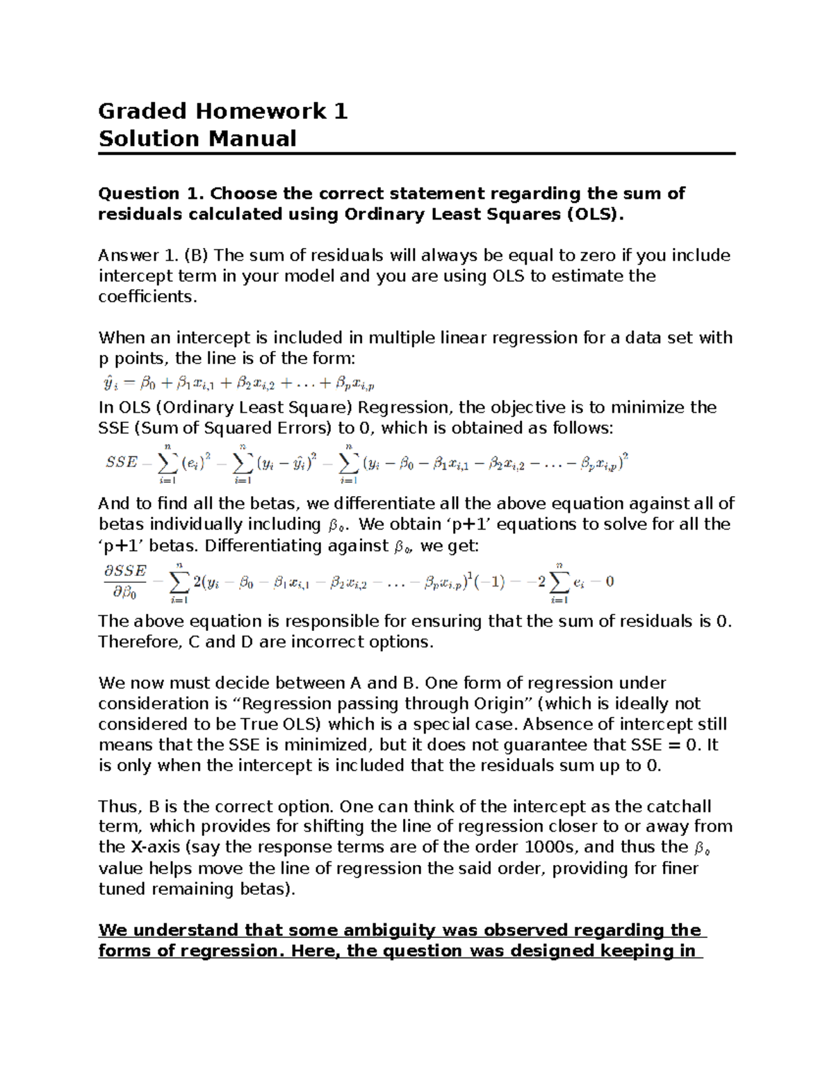 Graded Homework 1 Solutions - Choose the correct statement regarding the sum of residuals ...