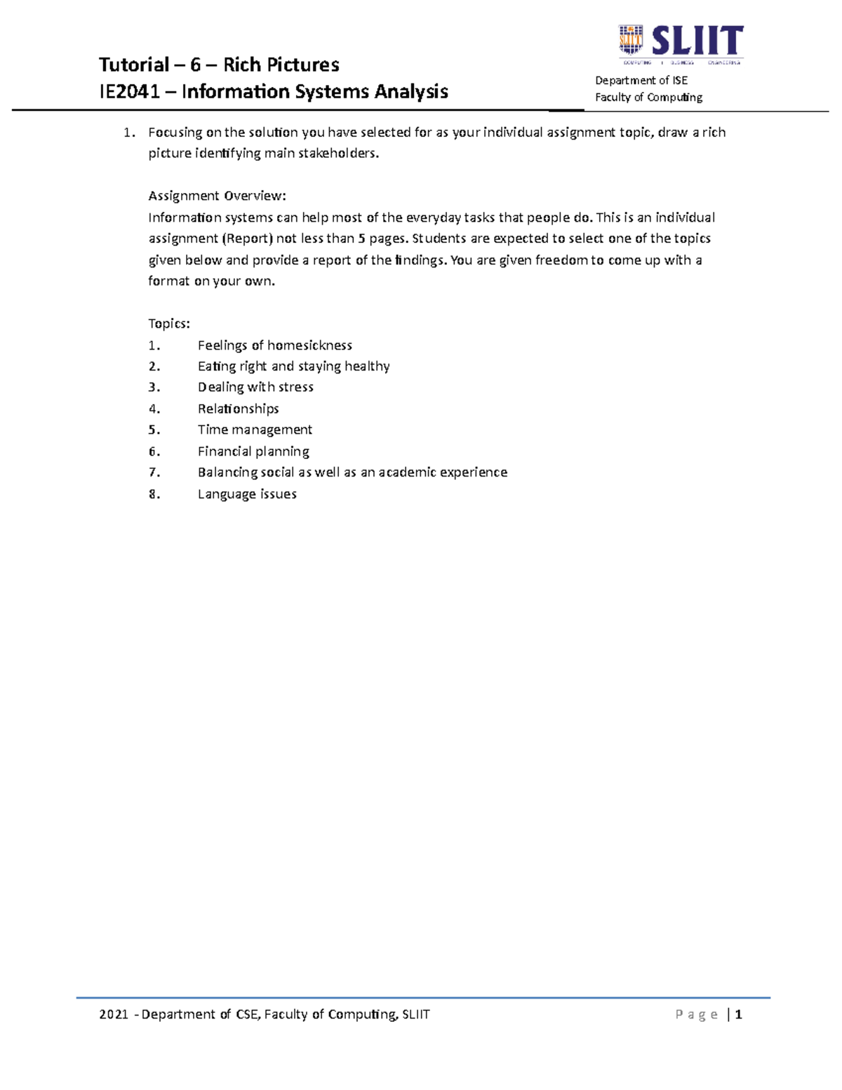 Tutorial - 6 - About final year assignments - Tutorial – 6 – Rich Pictures IE2041 – Information ...