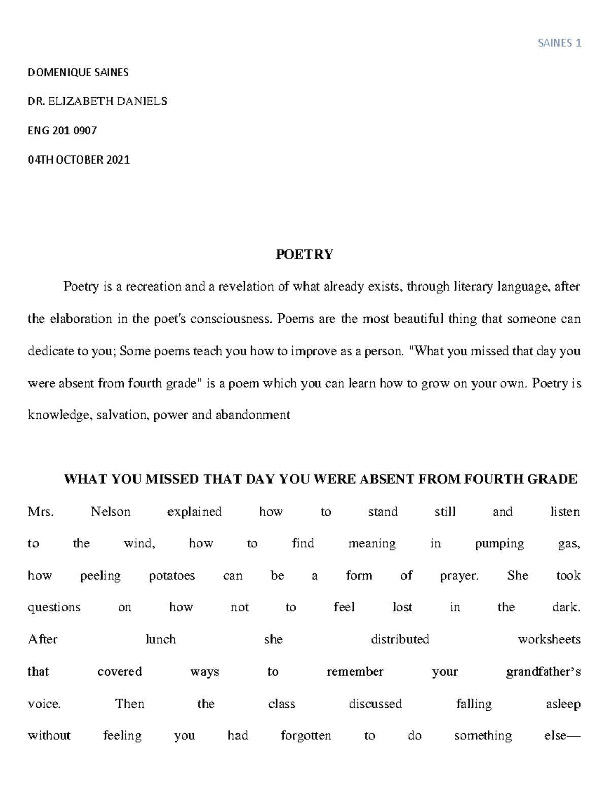 Poetry Interview Draft - DOMENIQUE SAINES DR. ELIZABETH DANIELS ENG 201 ...