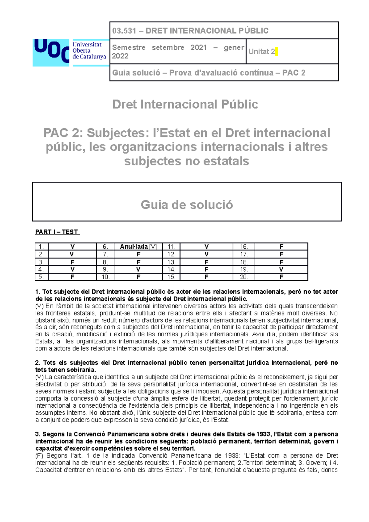SOLUCIONS PAC 2 INTERNACIONAL PÚBLIC 2021 - 03 – DRET INTERNACIONAL PÚBLIC Semestre setembre ...