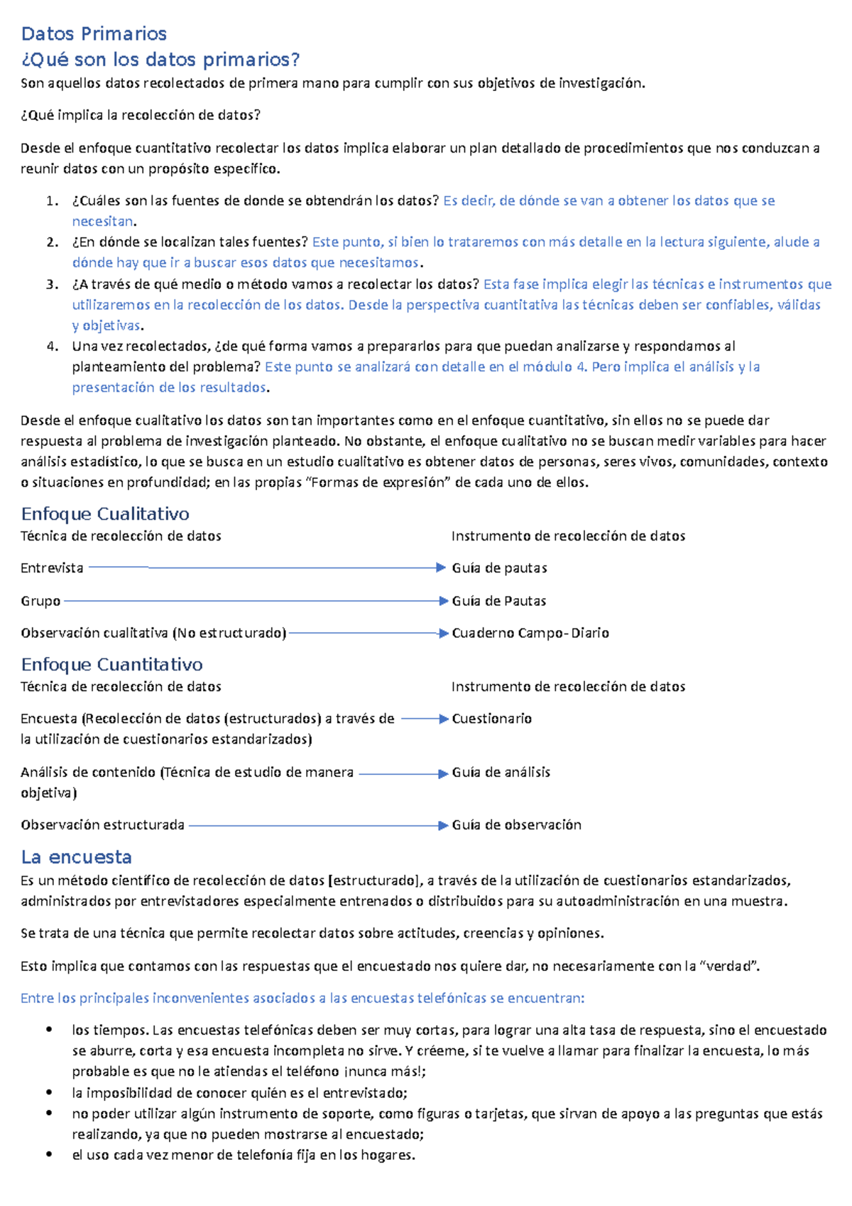 Resumen modulo 3 - Datos Primarios ¿Qué son los datos primarios? Son ...