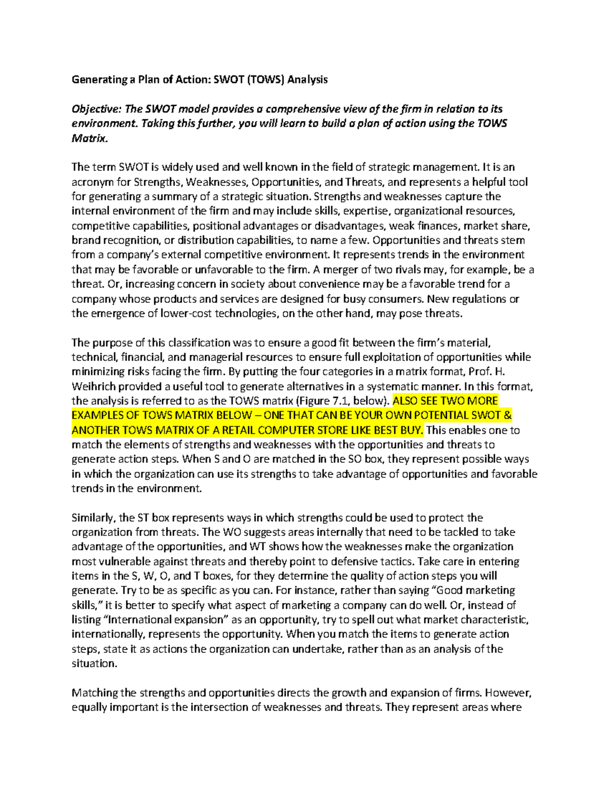 SWOT and TOWS Matrix - Examples of SWOT and TOWS - Generating a Plan of ...