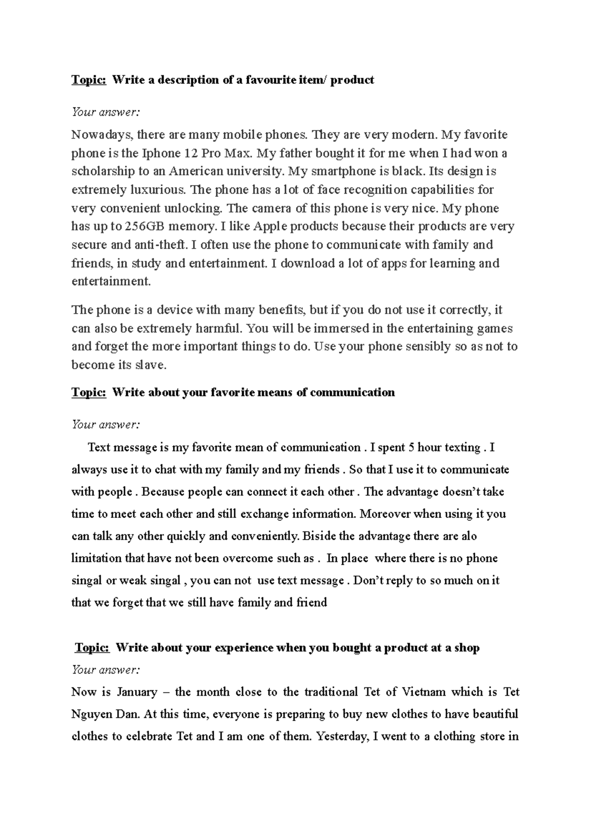 Topic - hhh - Topic: Write a description of a favourite item/ product ...