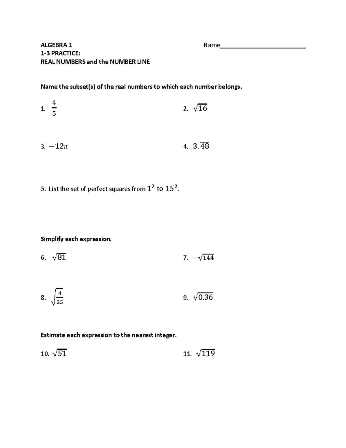 1.3_hw_practice.pdf - ENGL 215 - ALGEBRA 1 Name 1 - 3 PRACTICE: REAL ...