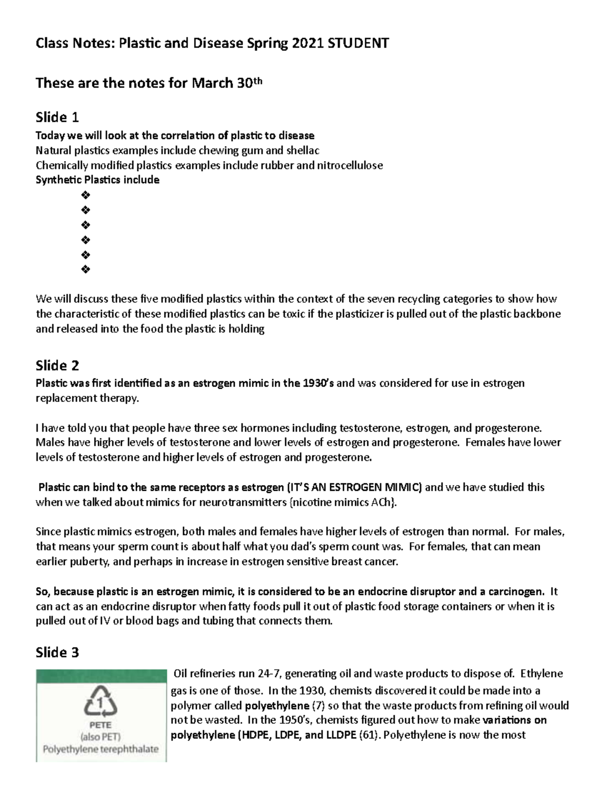 Class Notes: Plastic and Disease - I have told you that people have ...