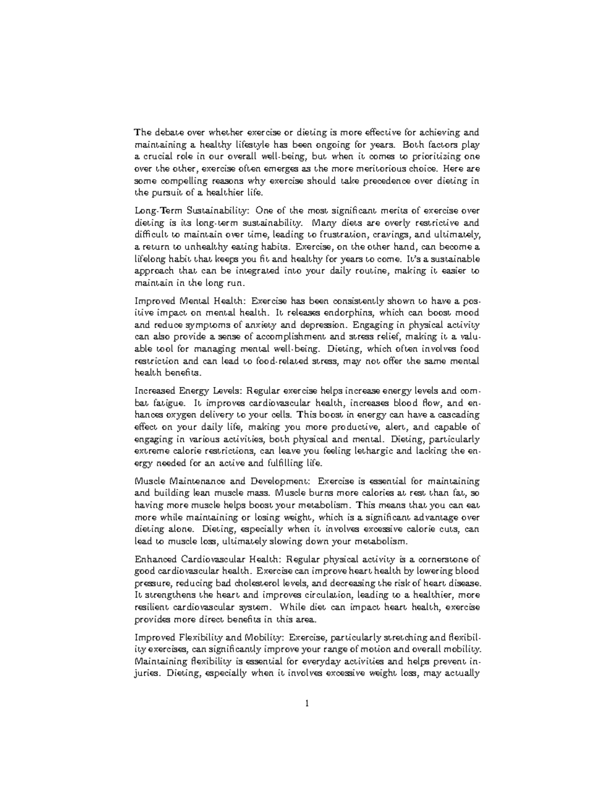 The debate over whether exercise or - Both factors play a crucial role ...