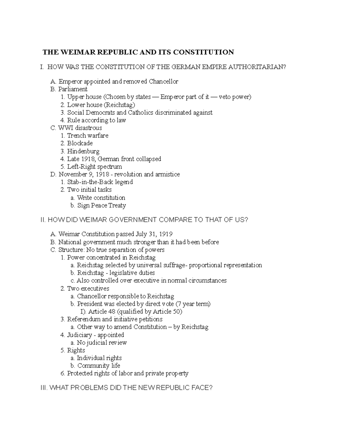 HIST 100 Hitler Notes - THE WEIMAR REPUBLIC AND ITS CONSTITUTION I. HOW ...