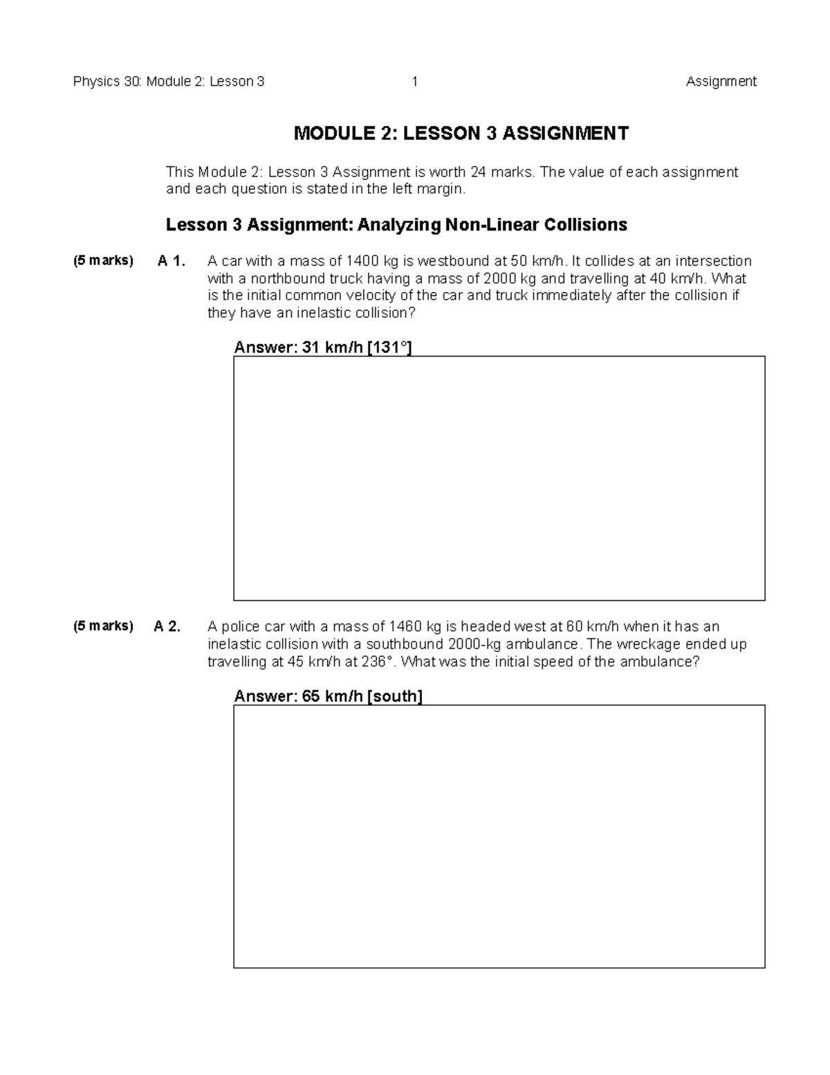Unit A Module 2 Lesson 3 Assignment - Physics 30: Module 2: Lesson 3 1 Assignment MODULE 2 ...