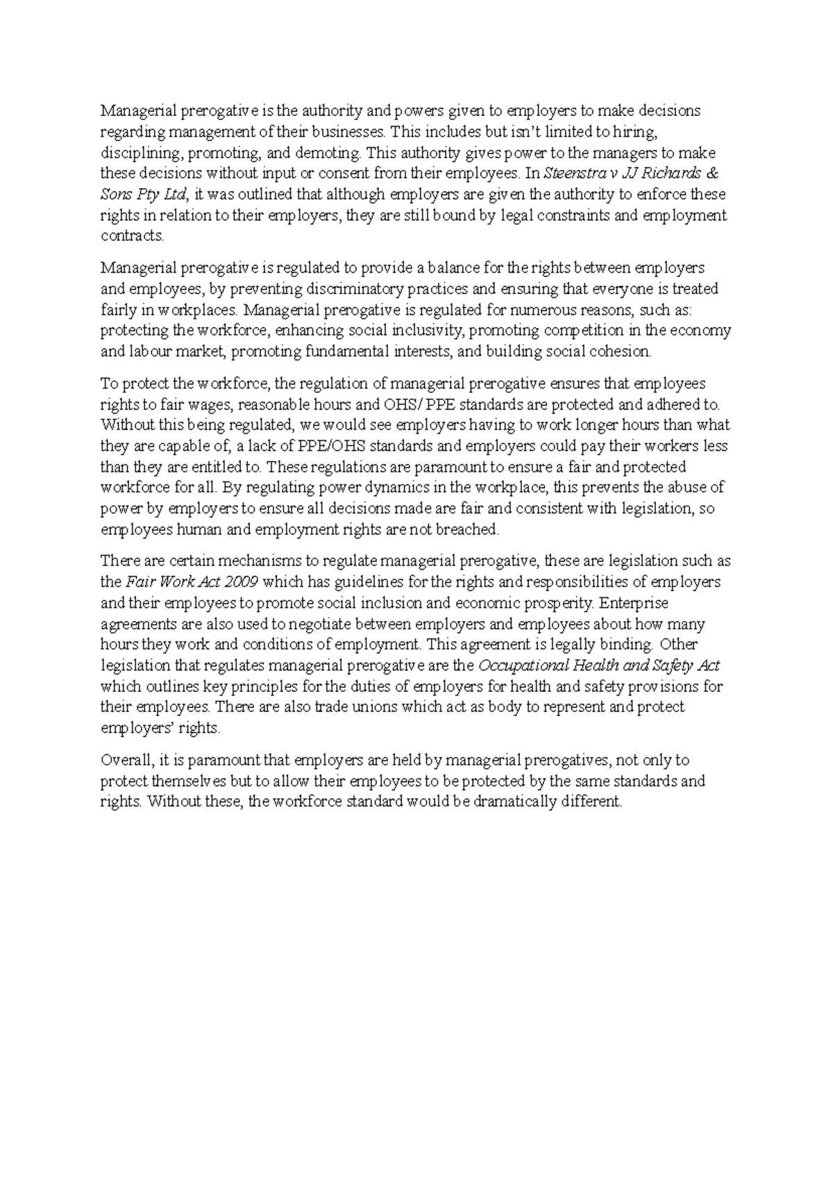 Employment Law assignment - Managerial prerogative is the authority and ...