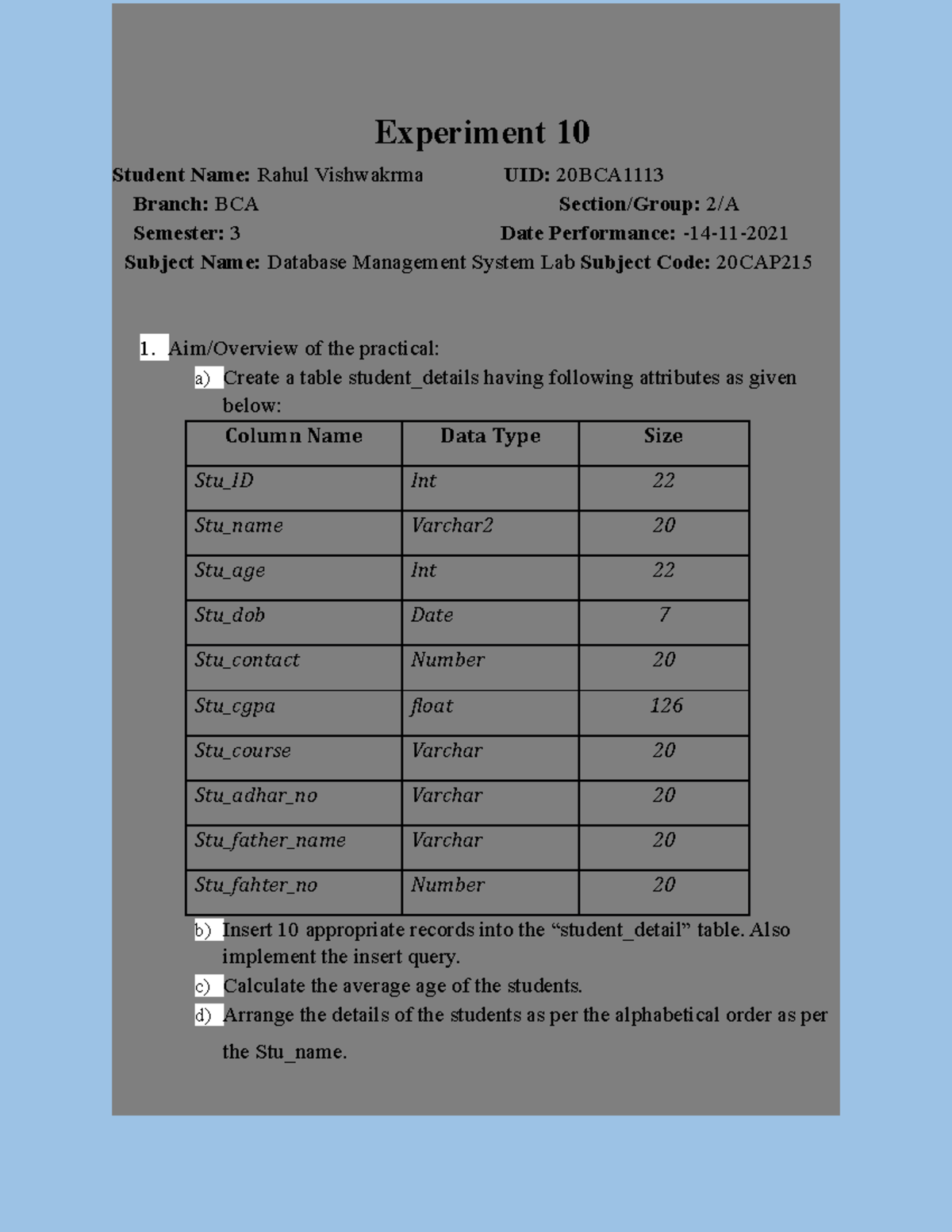 20bca1105 dbms exp 9 - Worksheet - Experiment 10 Student Name: Rahul Vishwakrma UID: 20BCA ...