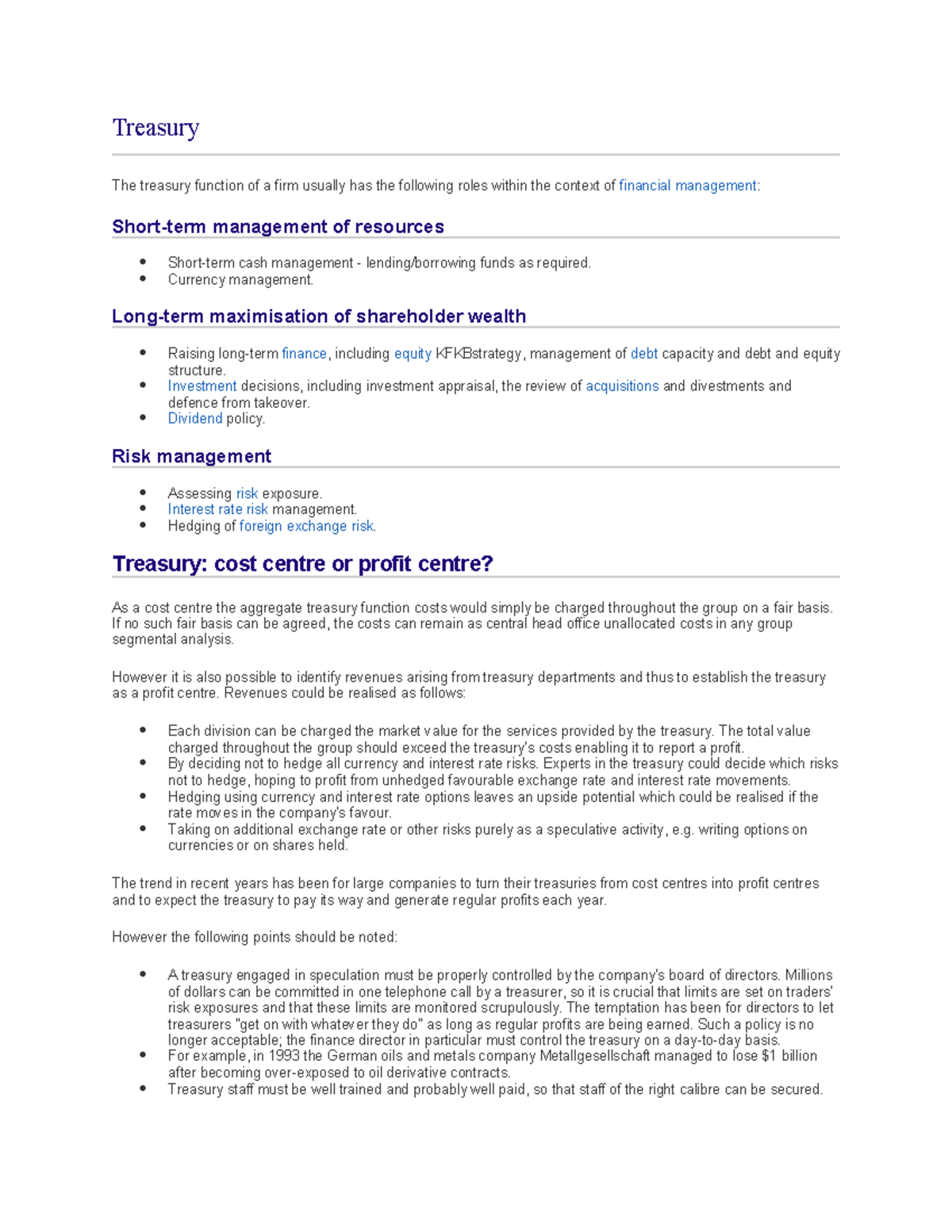 Treasury - Treasury 5 The treasury function of a firm usually has the ...
