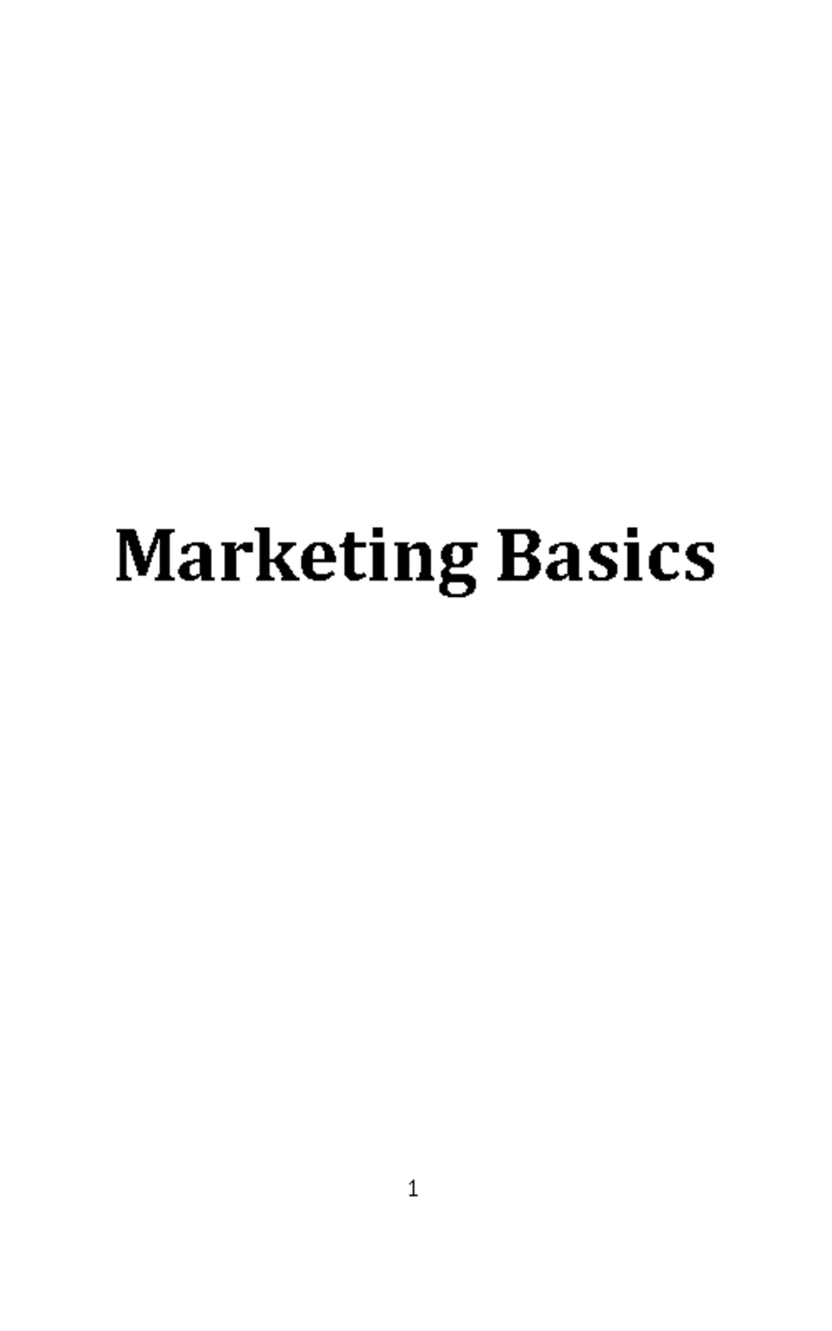 Marketing-Basics - Basics of marketing management - Marketing Basics 3 ...