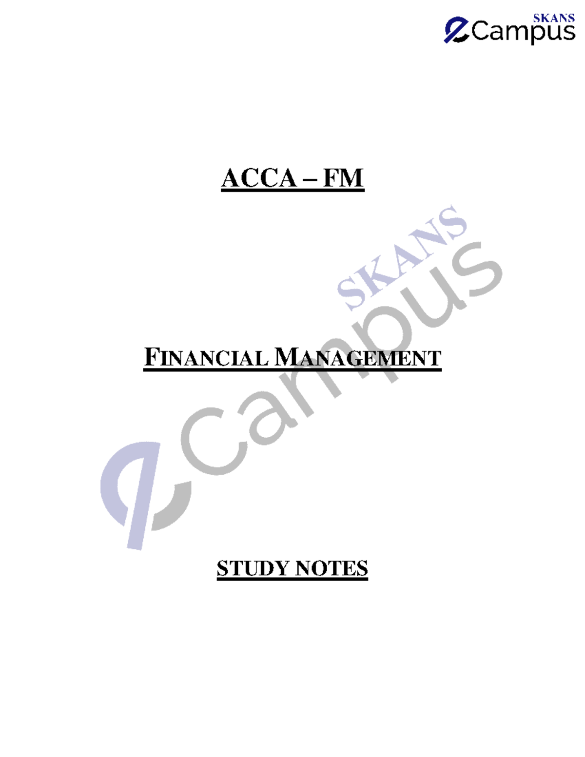 Acca fm Skans ECampus FM Study Notes - ACCA – FM FINANCIAL MANAGEMENT ...