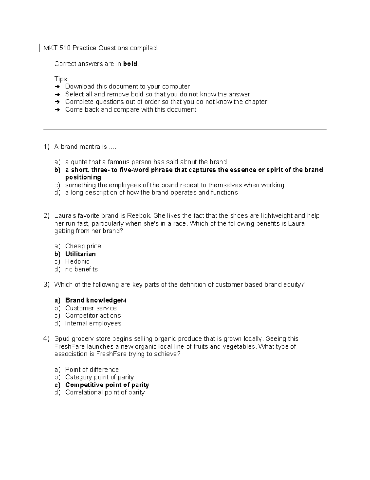 MKT510 Exam1Practice Questions F24 - MKT 510 Practice Questions compiled. Correct answers are in ...