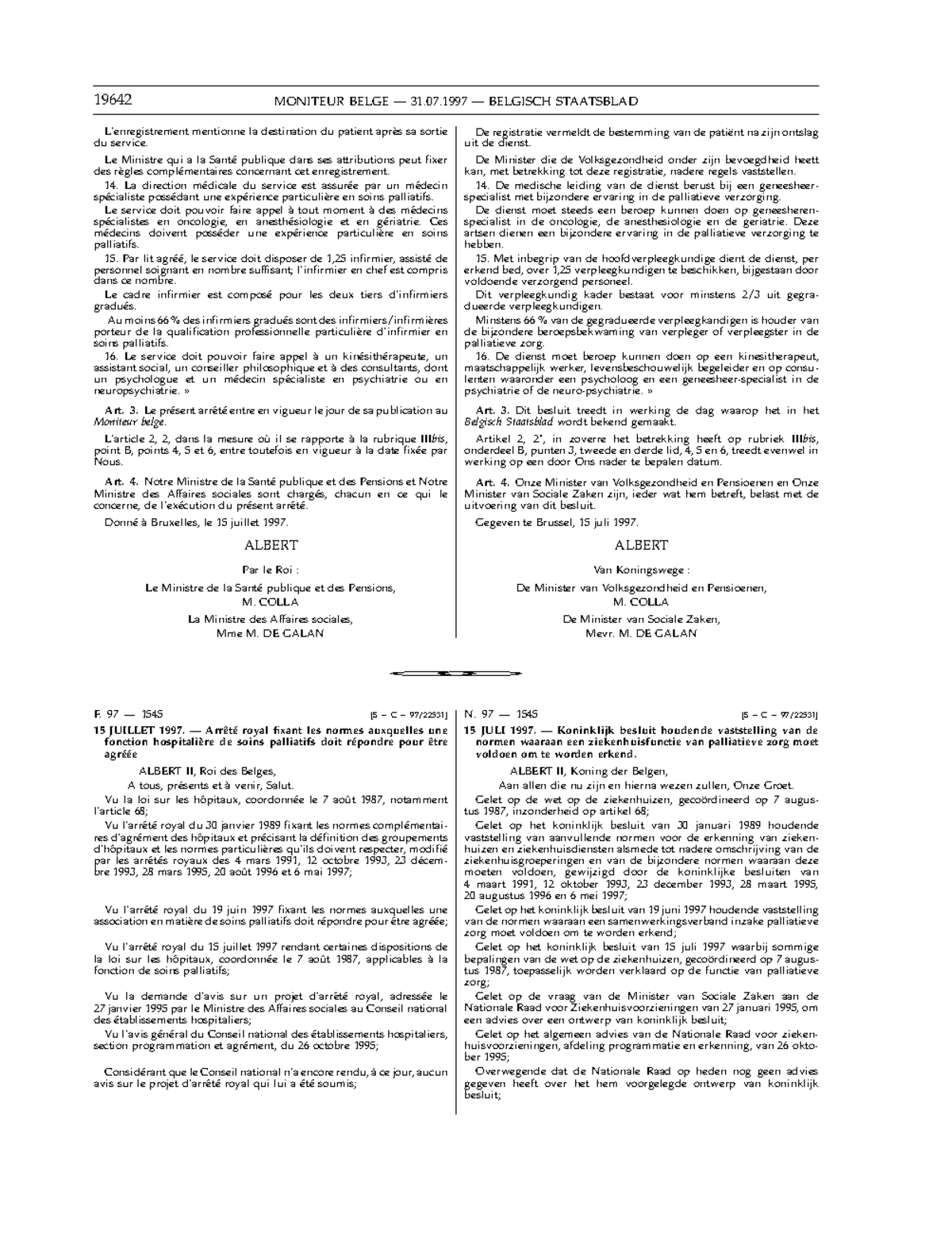 KB 15 JULI 1997 houdende vaststelling van de normen waaraan een ...