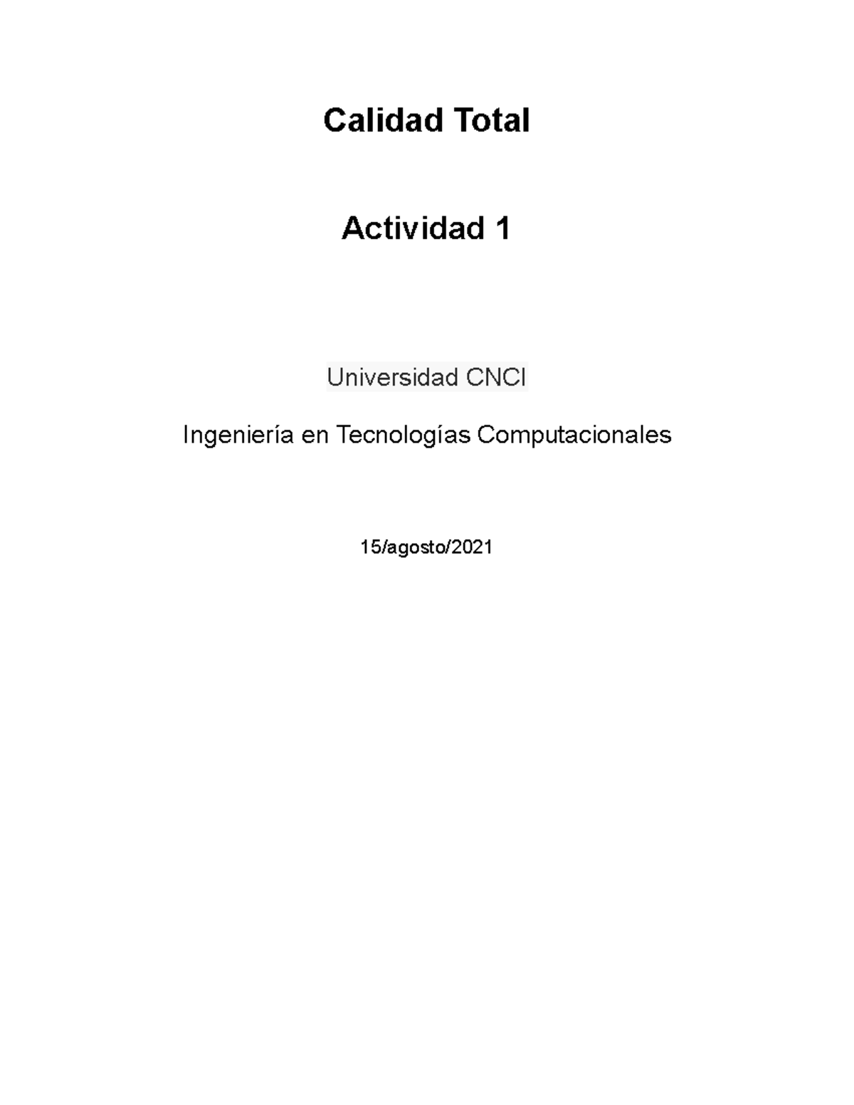 Actividad 1 calidad total mapa mental - Calidad Total Actividad 1 Universidad CNCI Ingeniería en ...