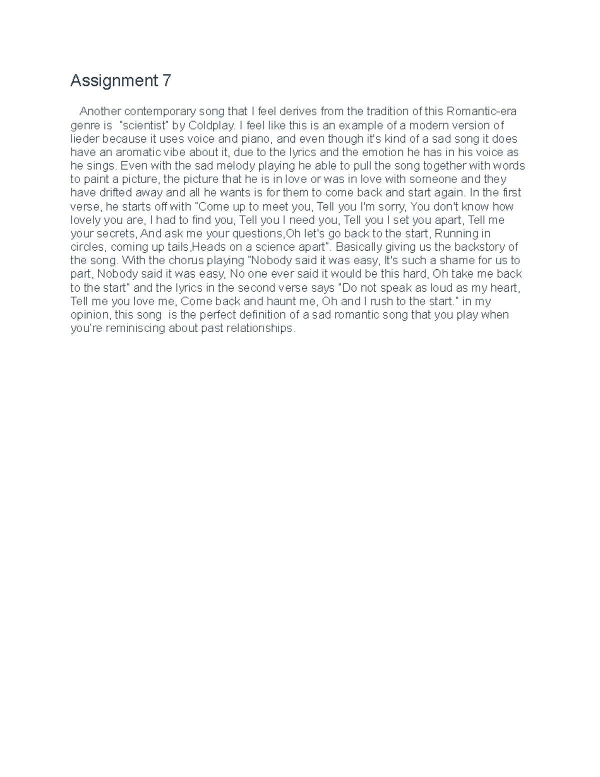 Assignment 7 - In class, we looked at several examples of German lieder ...