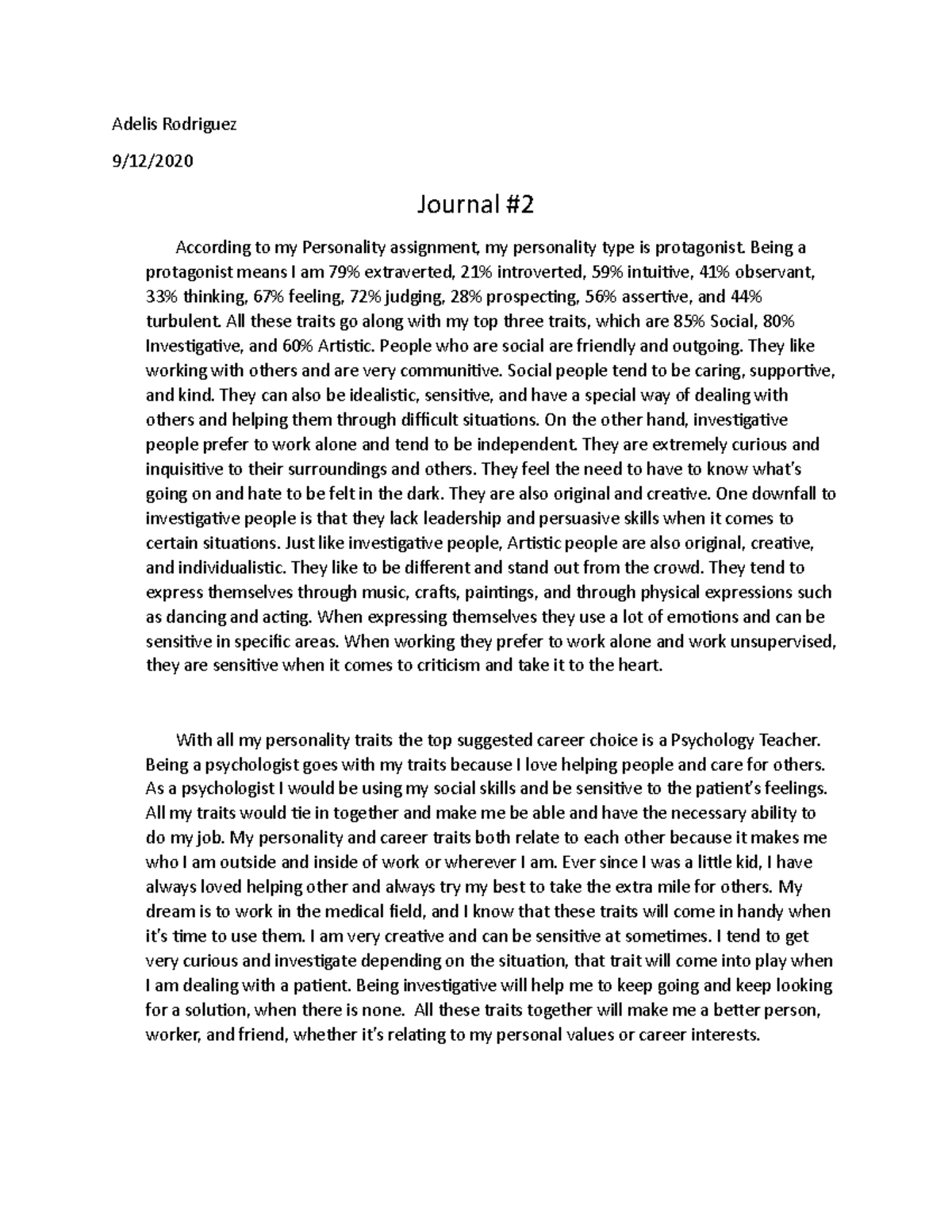 Journal #2 - ASSIGNMENT - Adelis Rodriguez 9/12/ Journal According to ...