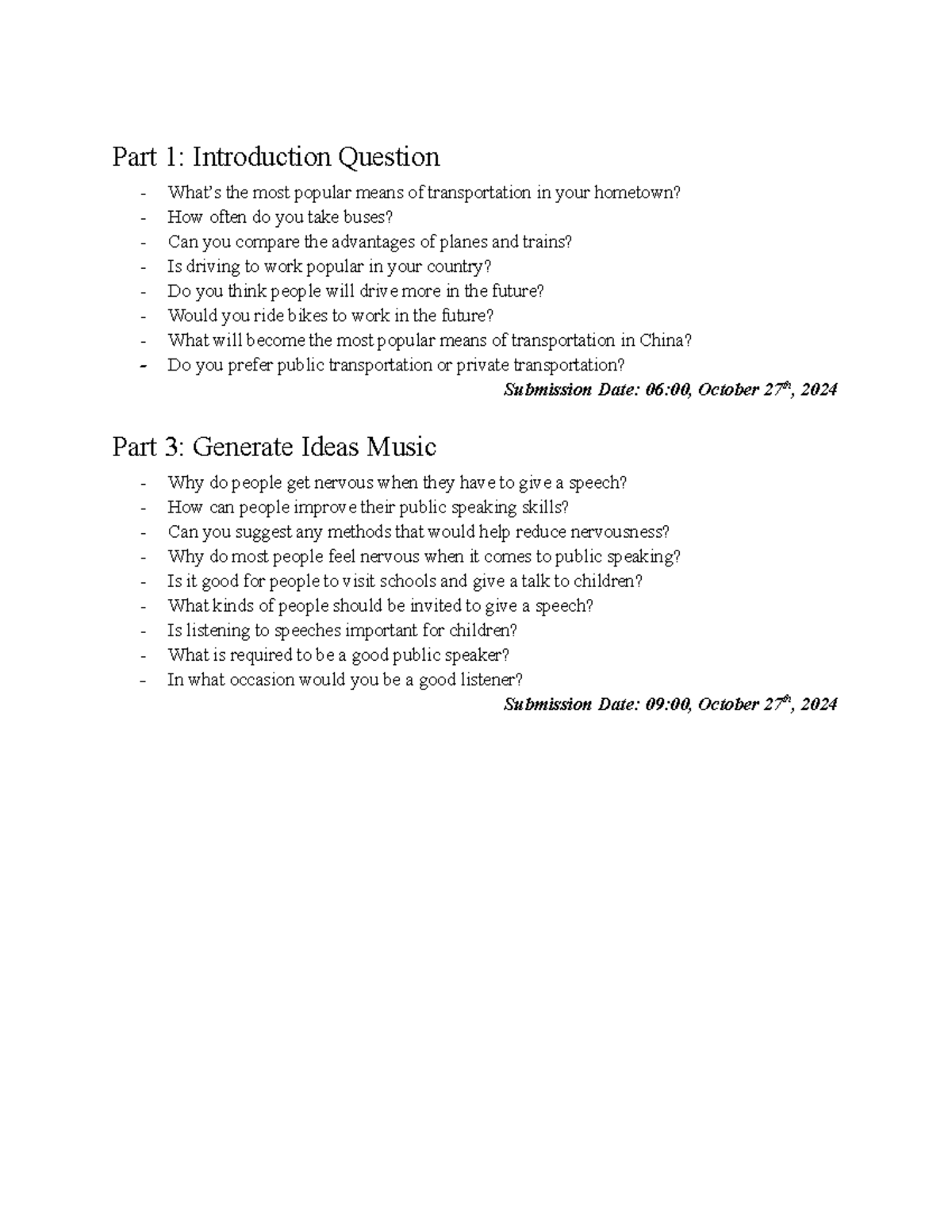 Ielts Speaking HW 10-2 - questions - Part 1: Introduction Question What ...