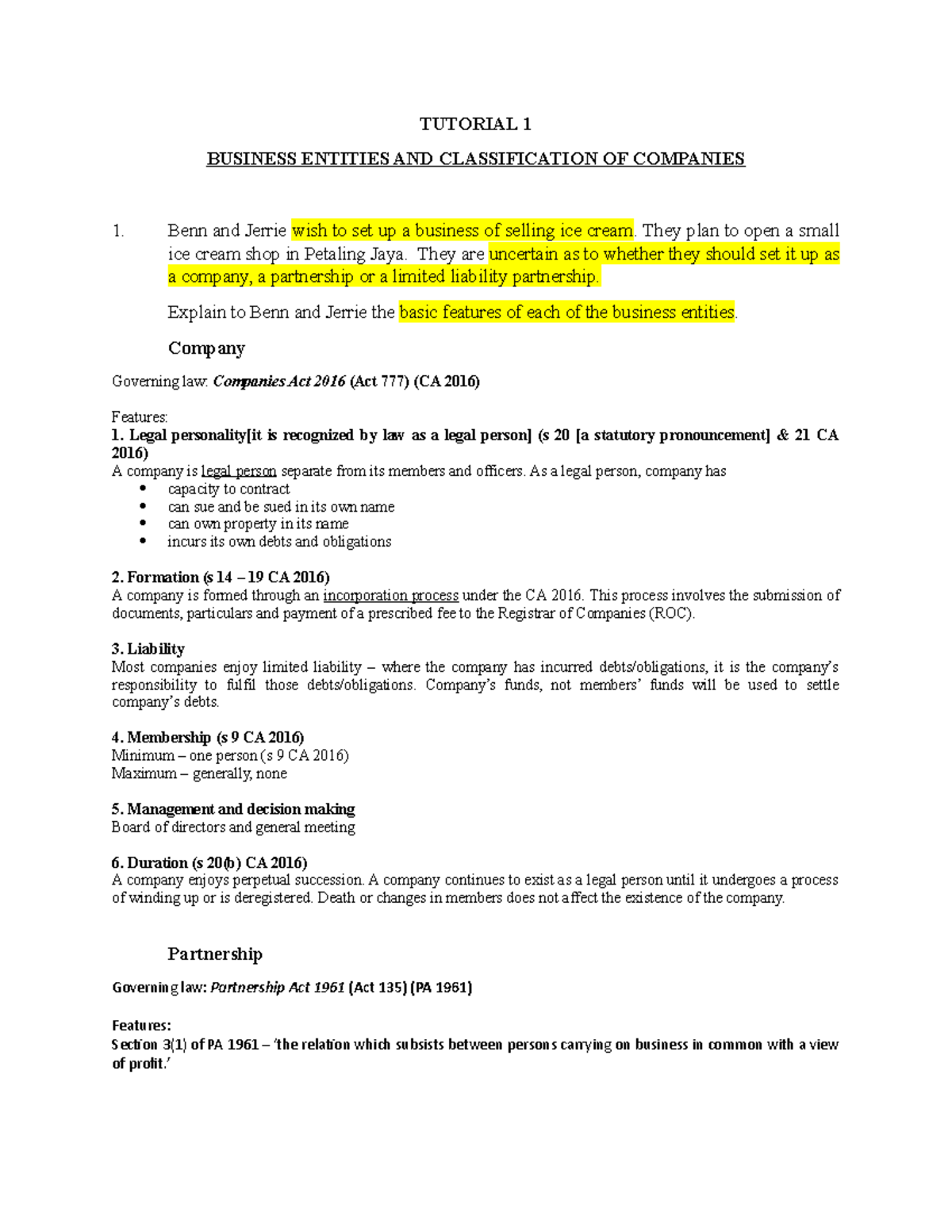 Tutorial 1 Company - TUTORIAL 1 BUSINESS ENTITIES AND CLASSIFICATION OF COMPANIES 1. Benn and ...
