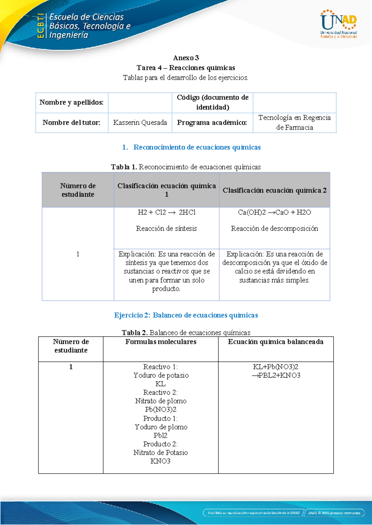 Anexo 3 - tarea 4 reacciones químicas - Anexo 3 Tarea 4 – Reacciones químicas Tablas para el ...