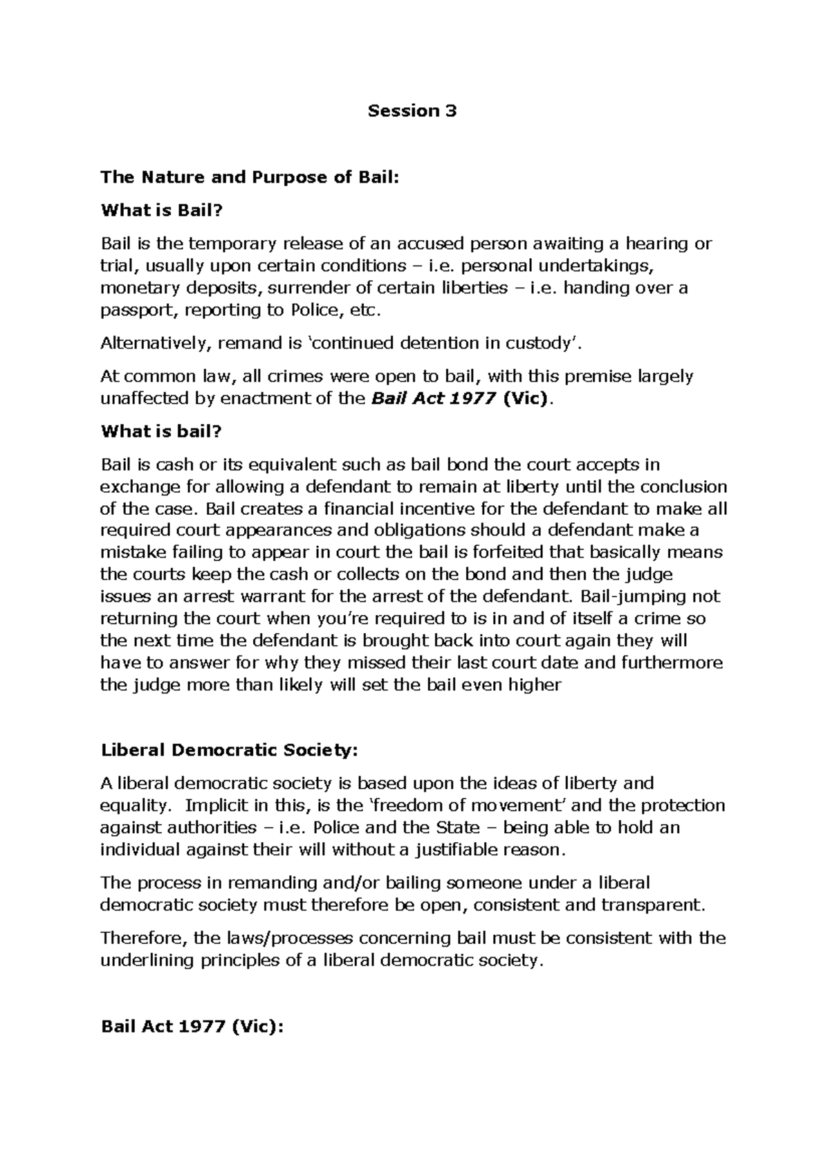 Session 3 - Lecture notes 3 - Session 3 The Nature and Purpose of Bail ...
