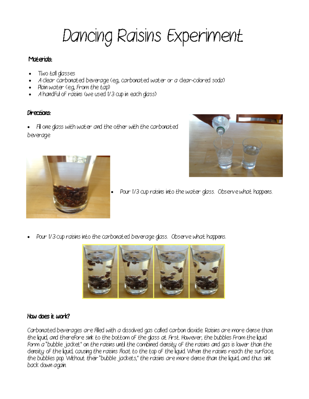 Dancing raising experiment - Dancing Raisins Experiment Materials: Two ...