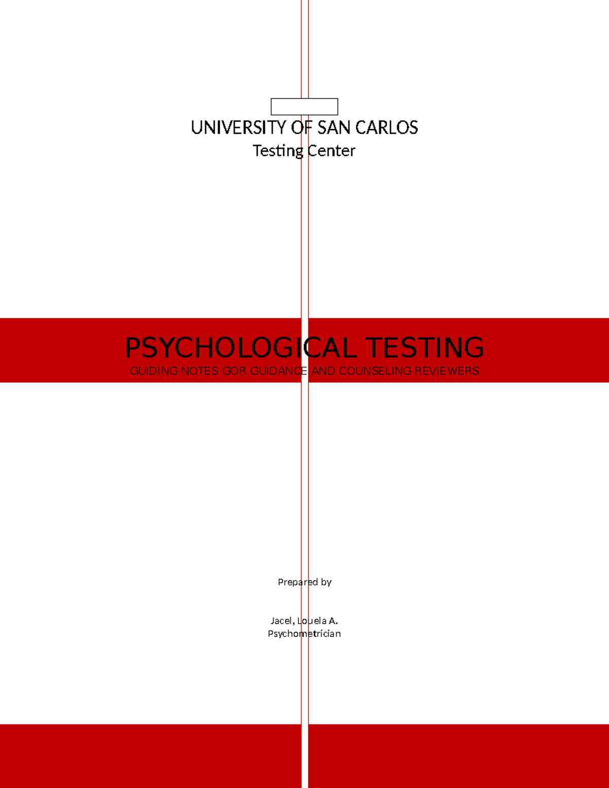 Psychological Testing Notes Compiled - UNIVERSITY OF SAN CARLOS Testing ...