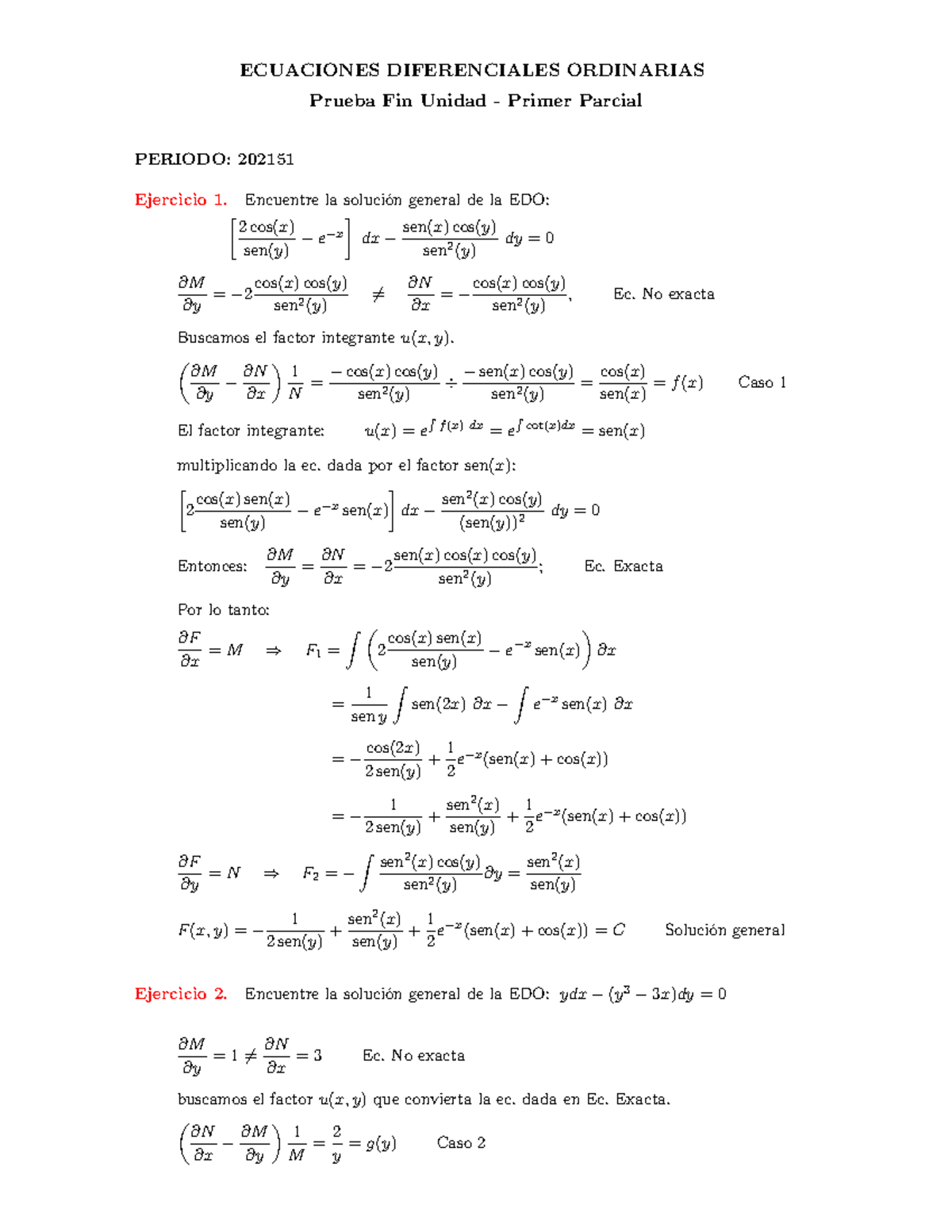 Examén Ejercicios PF - CUESTIONARIO DE TERCER PARCIAL SOLUCIÓN EN SERIES DE POTENCIAS ...