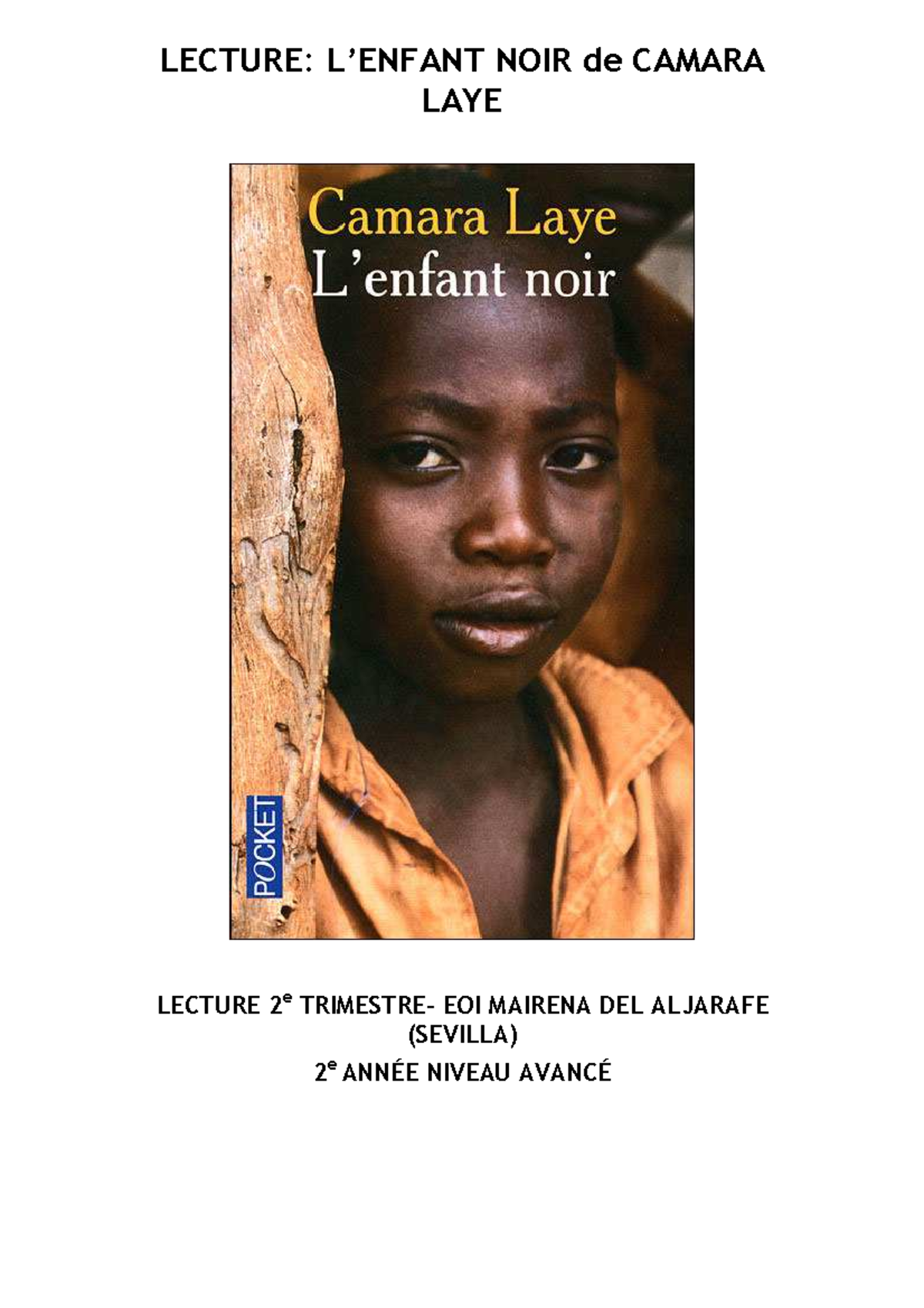 Lecture-lenfant-noir compress - LECTURE: L’ENFANT NOIR de CAMARA LAYE ...