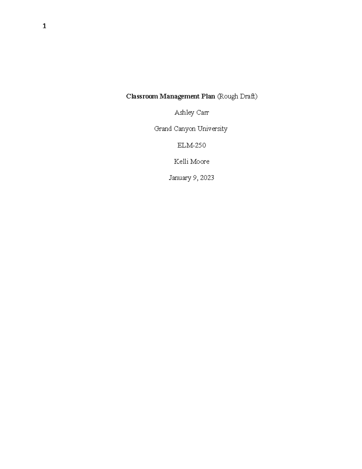 Classroom Management Plan Rough Draft Sections 1-6 - Classroom ...