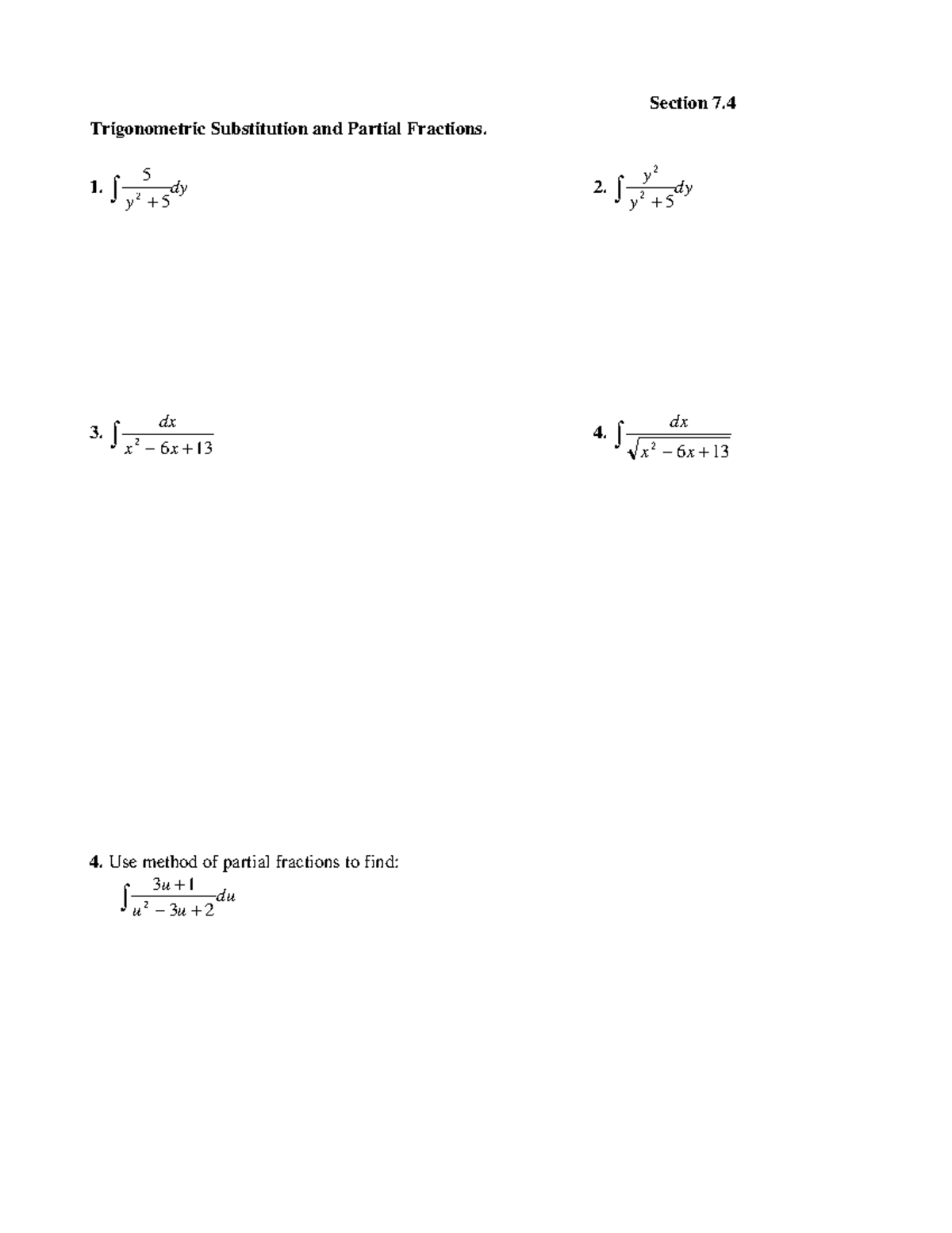 Ch7 more trig sub and partial fractions - Section 7 Trigonometric Substitution and Partial - Studocu