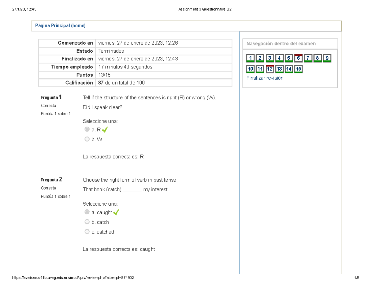 Assignment 3 Questionnaire U2 - Página Principal (home) Pregunta 1 ...