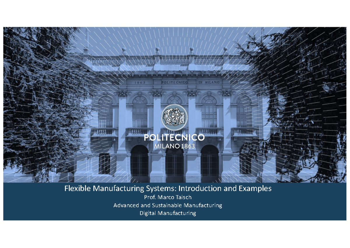 DM-05 FMS Introduction and Examples - Flexible Manufacturing Systems ...