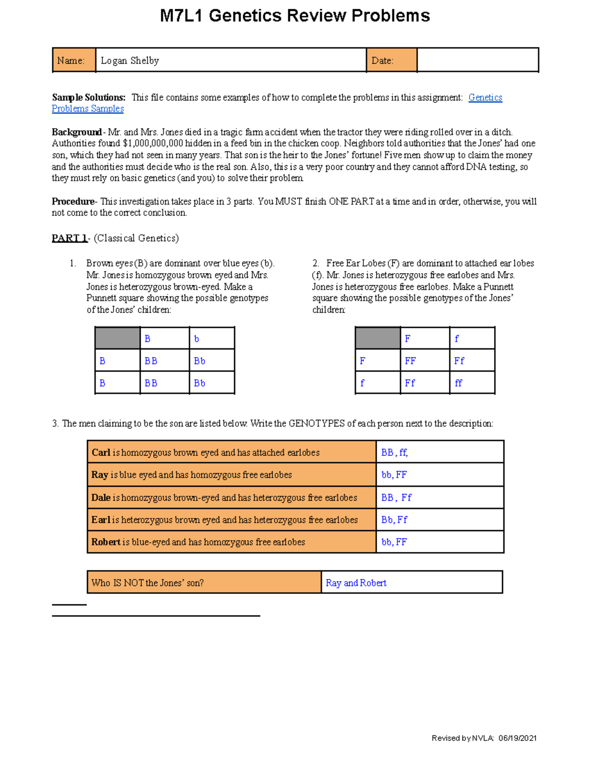 Copy of M7L1 Genetics Review - Bio - Name: Logan Shelby Date: Sample ...