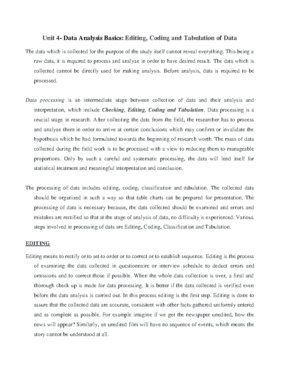 Unit 4 Coding and editing - Unit 4- Data Analysis Basics: Editing, Coding and Tabulation of Data ...