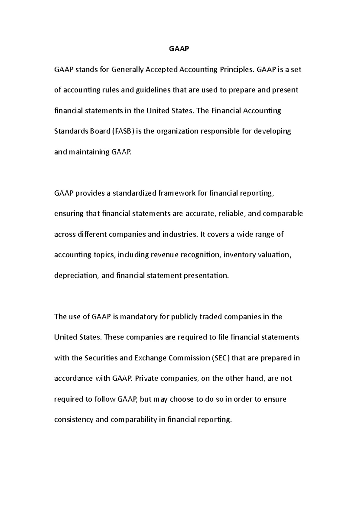 GAAP - GAAP - GAAP GAAP stands for Generally Accepted Accounting ...