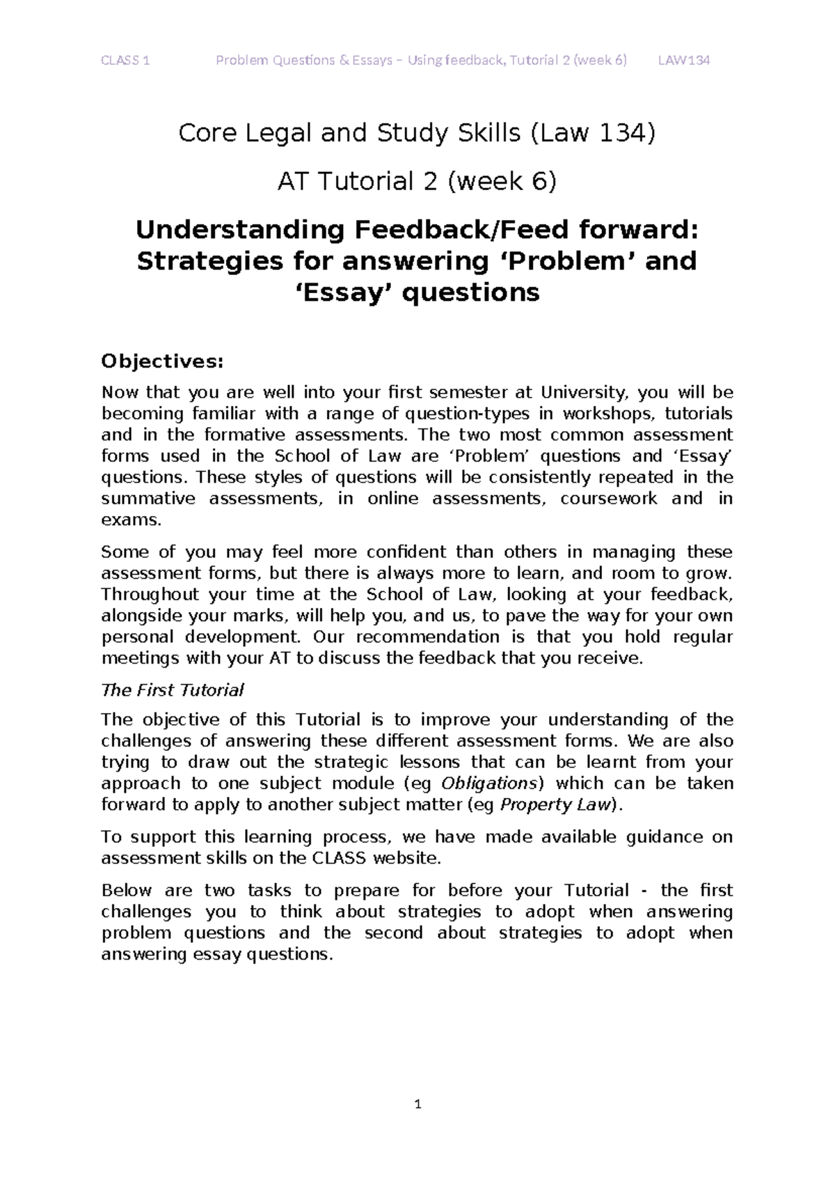 Problem Questions and Essays - Core Legal and Study Skills (Law 134) AT Tutorial 2 (week 6 ...