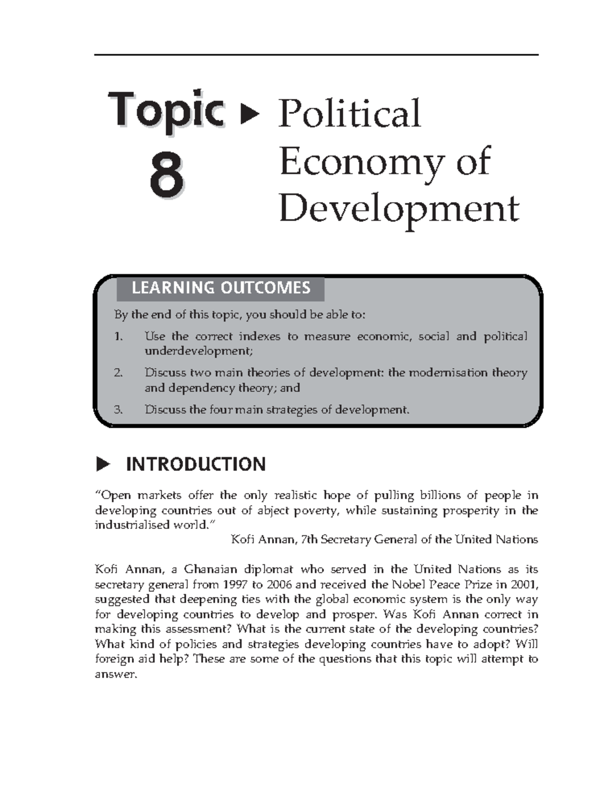 Topic 8 Political Economy of Development - r INTRODUCTION „Open markets ...