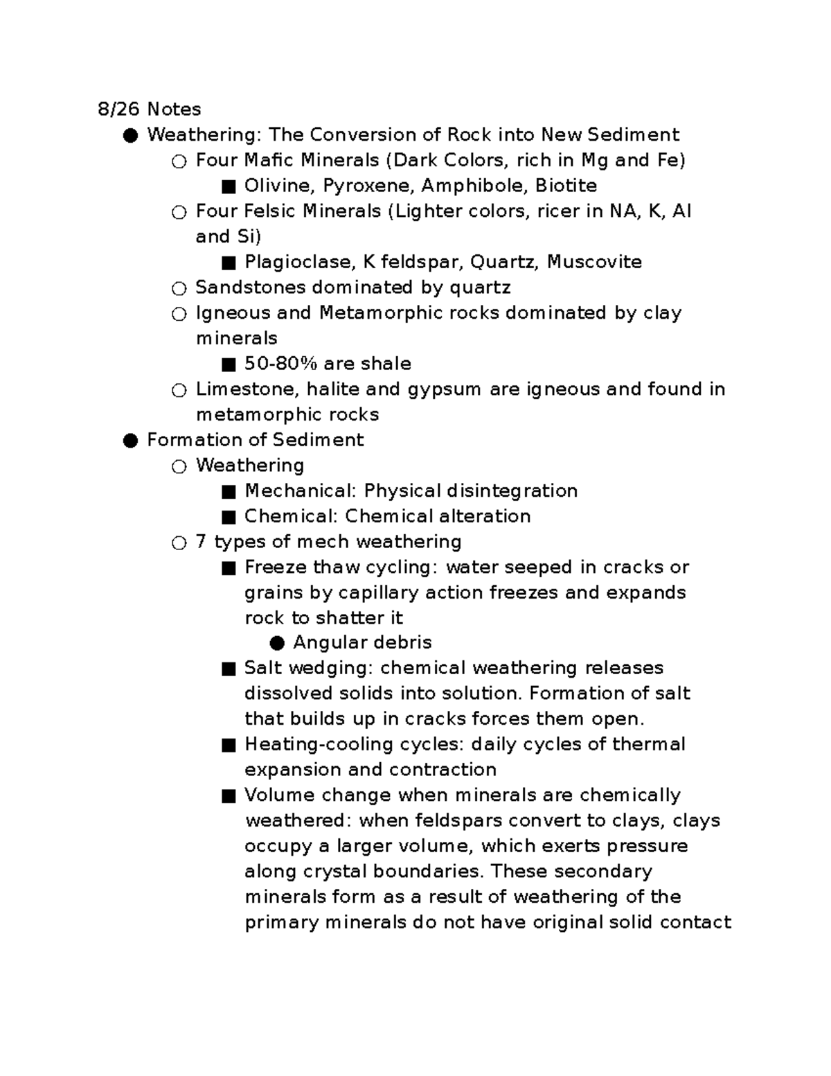 Sedimentary and Stratigraphy Notes - 8/26 Notes Weathering: The ...