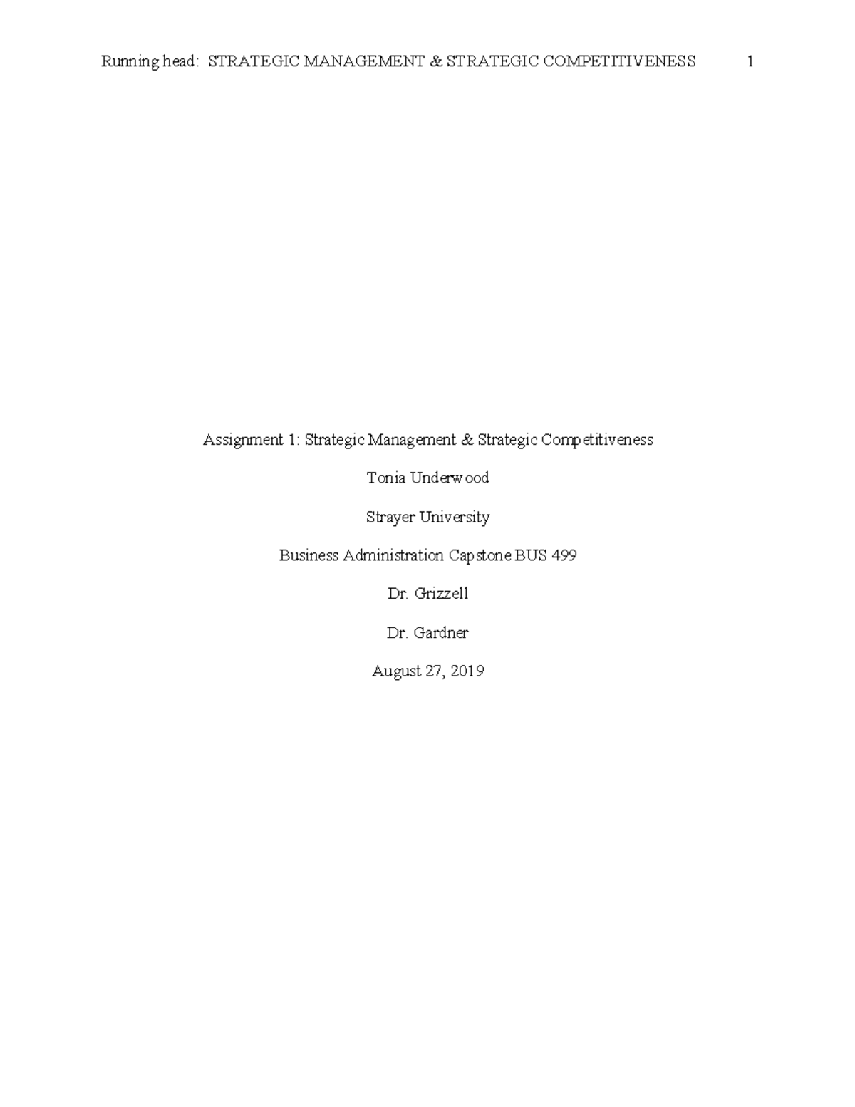 Strayer - Essays - Running head: STRATEGIC MANAGEMENT & STRATEGIC ...