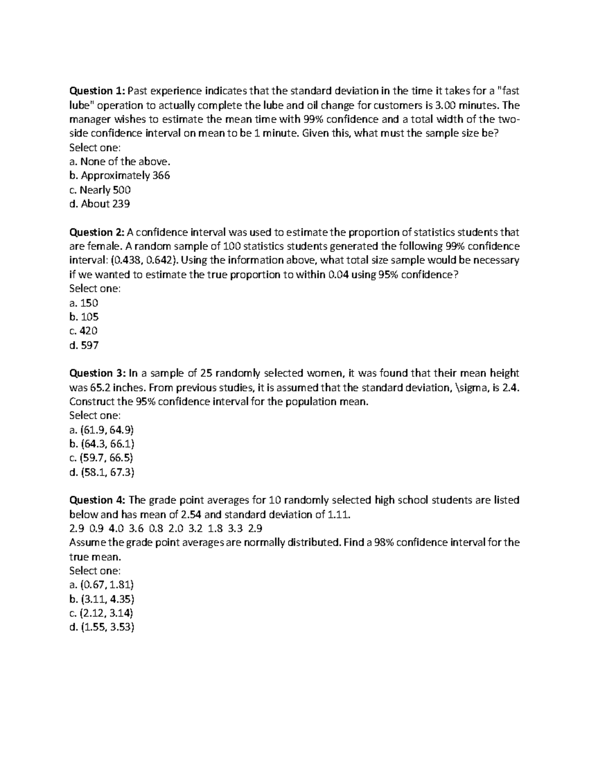 MAS291 Review 4Test3 - AAAAA - Question 1: Past experience indicates ...