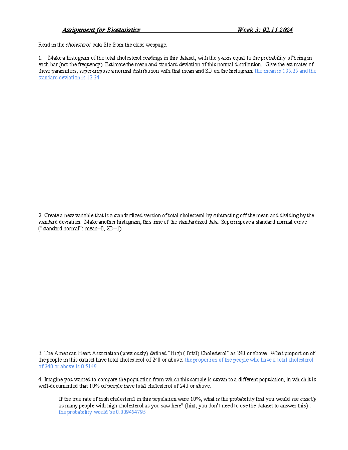 Homework 3 Assignment Assignment For Biostatistics Week 3 02 Read In The Cholesterol Data