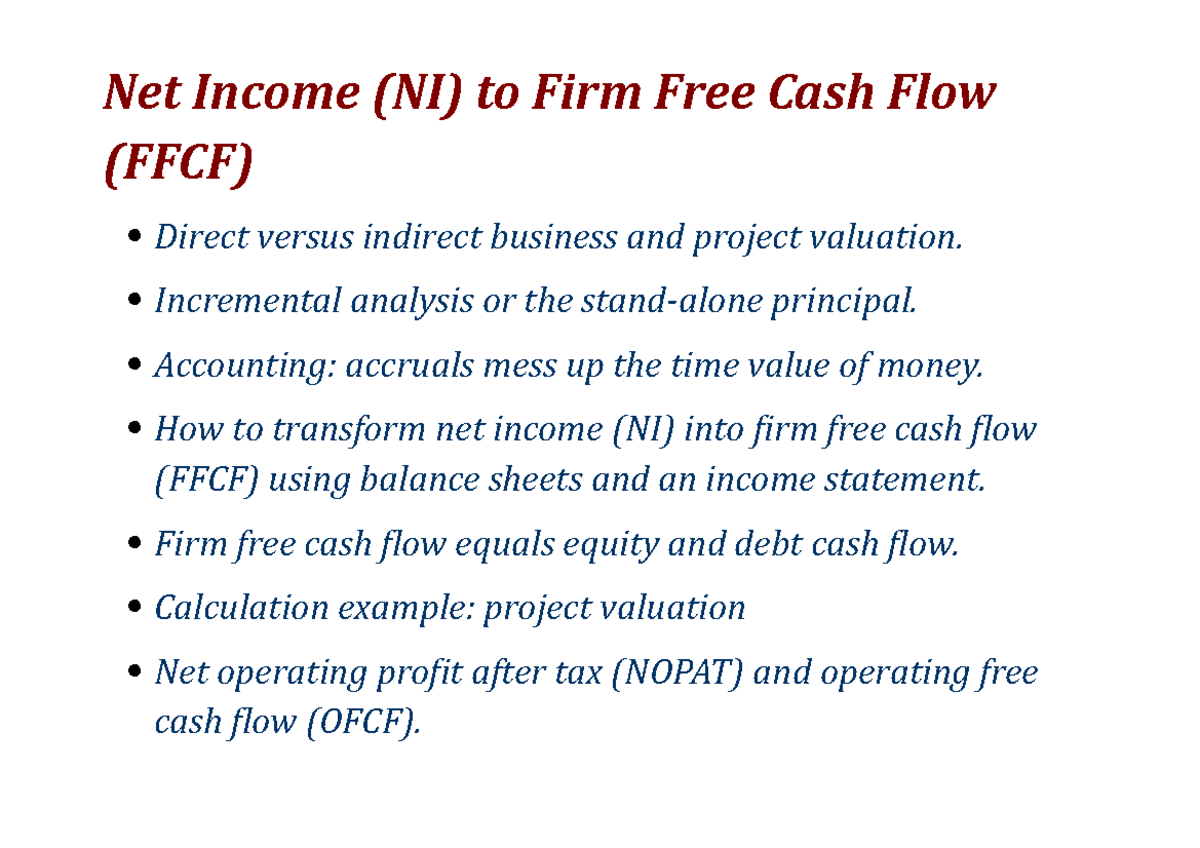 4 firm free cash flow - Lecture notes 4 - Net Income (NI) to Firm Free ...
