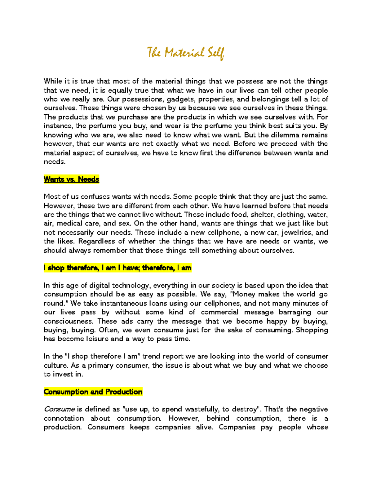 The Material Self - mrooms guide - The Material Self While it is true ...