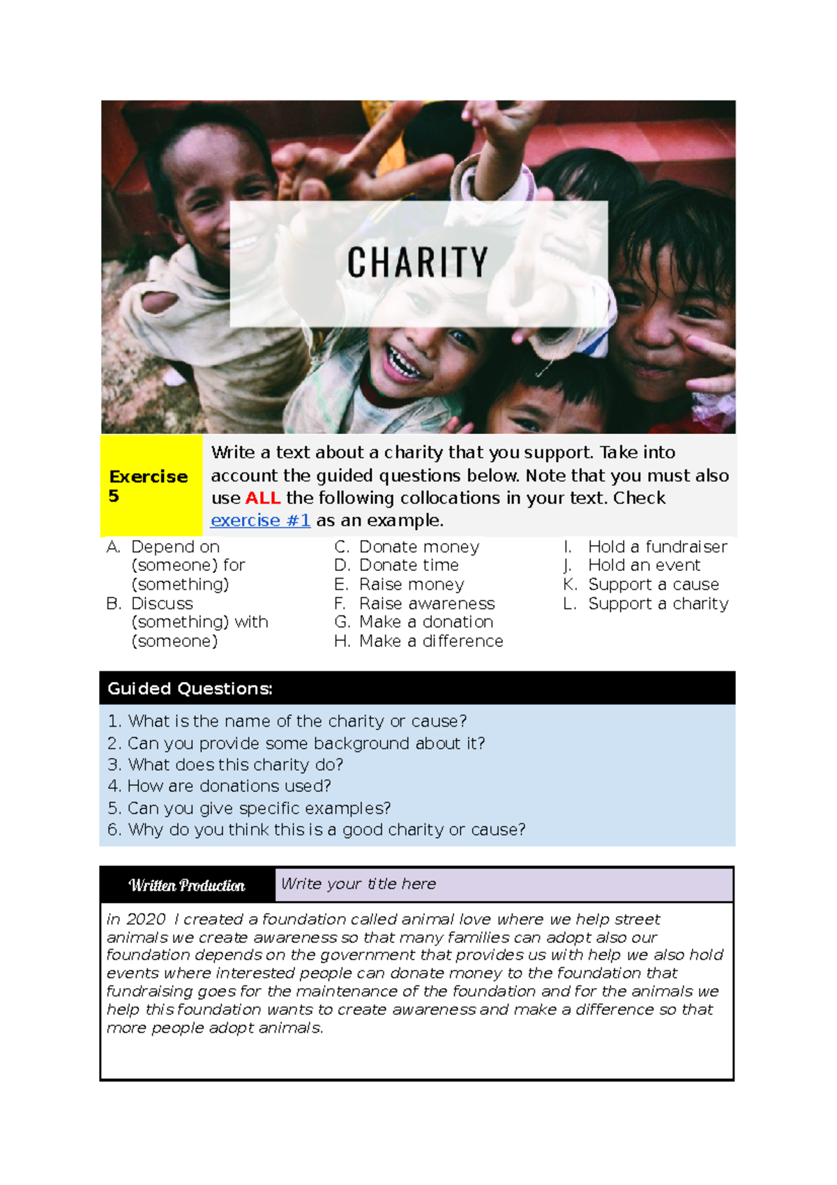 Unit 9. Collocations Exercises 5-7 (1) (1) - Exercise 5 Write a text about a charity that you ...