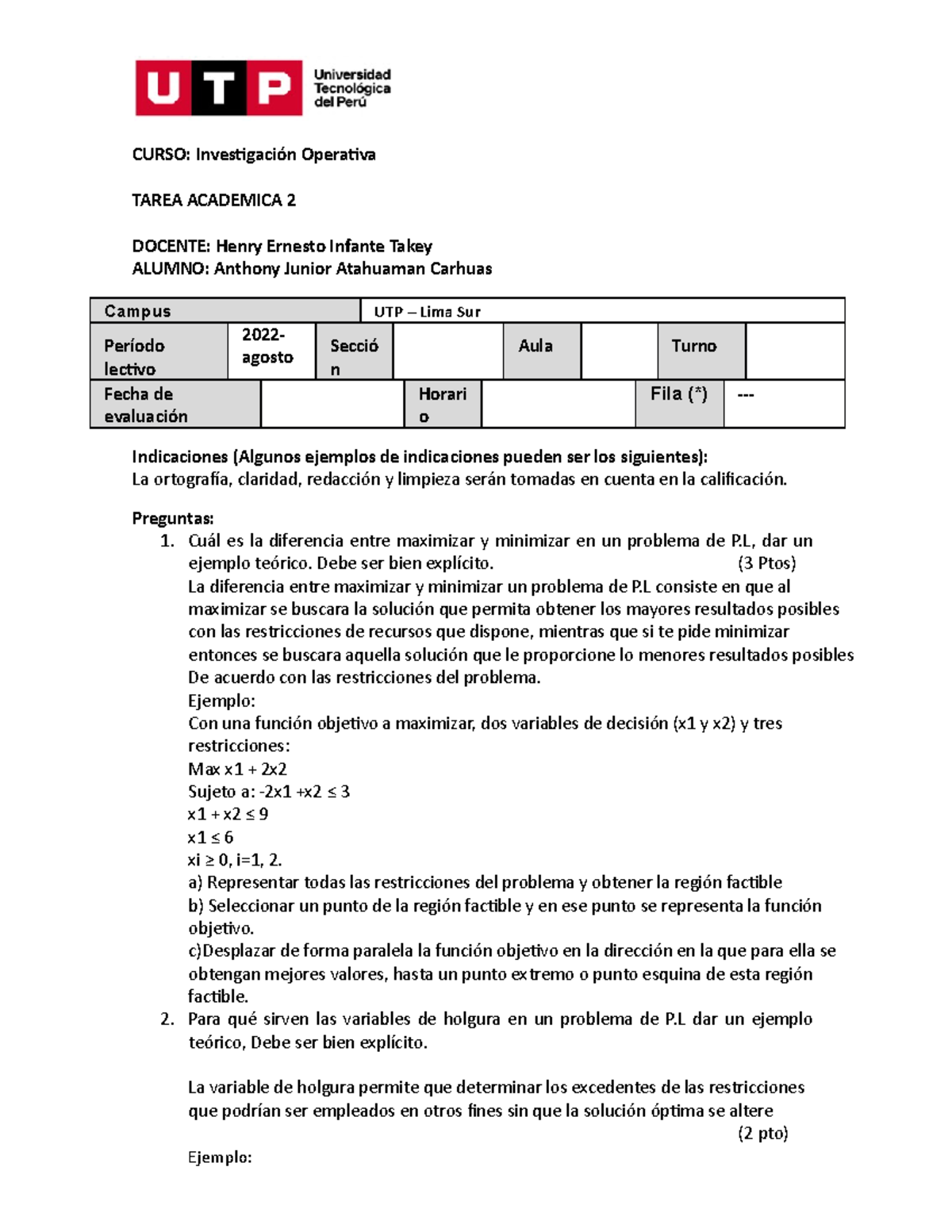 TA2-1 - TA2-1 - CURSO: Investigación Operativa TAREA ACADEMICA 2 DOCENTE: Henry Ernesto Infante ...